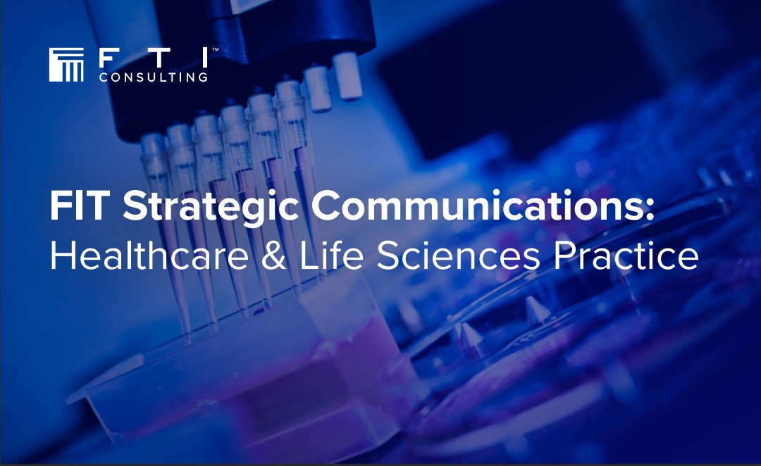 Introduction to FTI Communications Healthcare & Life Sciences Practice | Issuer Services | LSEG