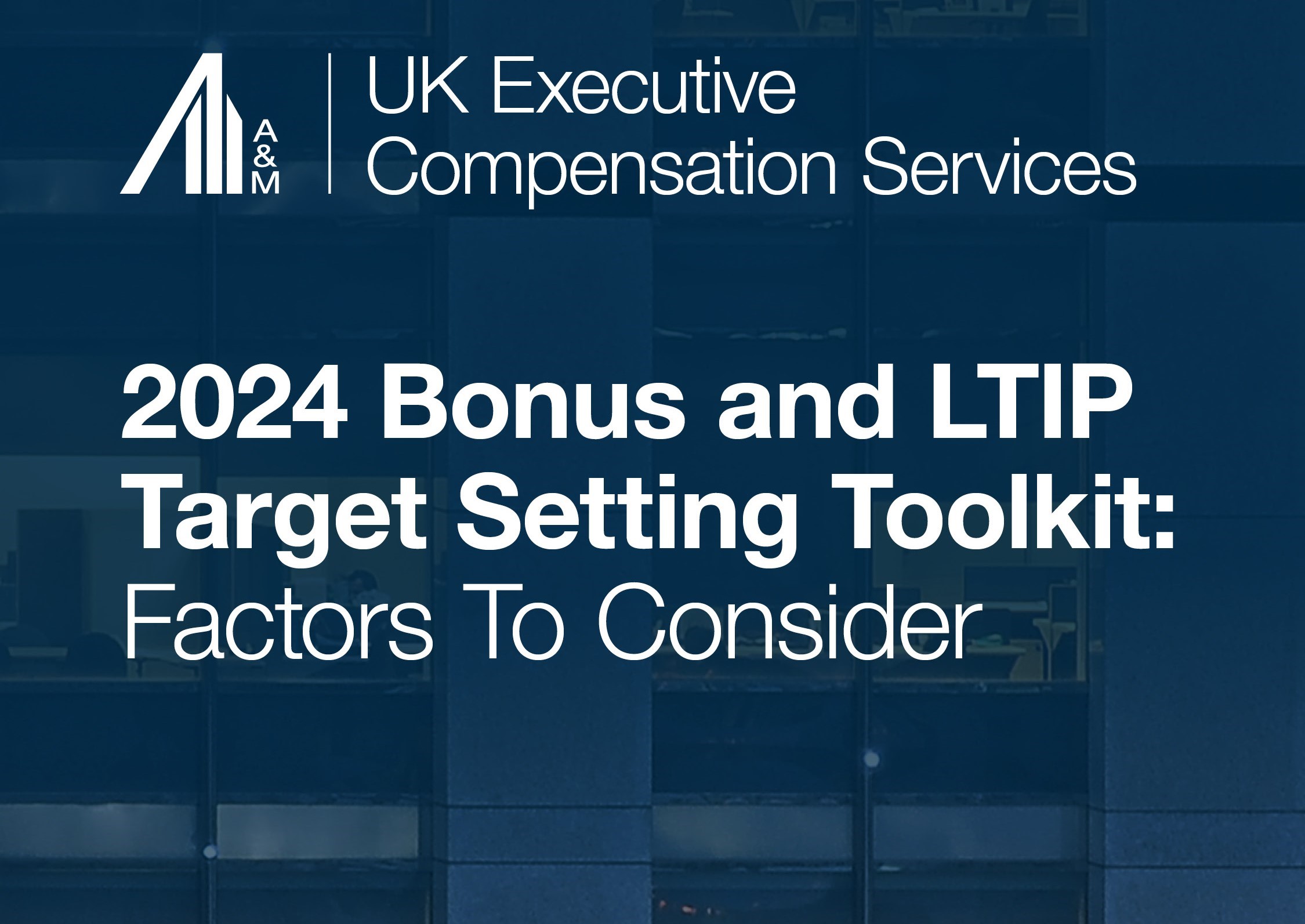 2024 Bonus and LTIP Target Setting Toolkit | Issuer Services | LSEG